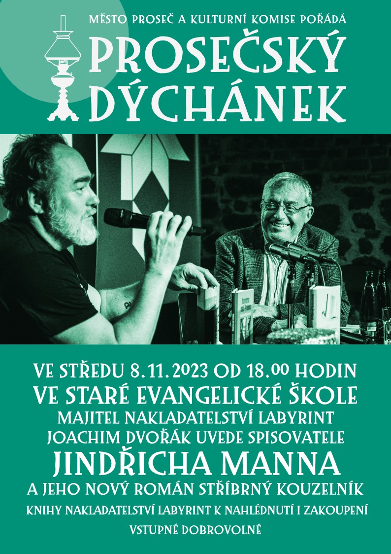 PROSEČSKÝ DÝCHÁNEK: Joachim Dvořák a spisovatel Jindřich Mann | Mikroregiom Maštale, svazek obcí
